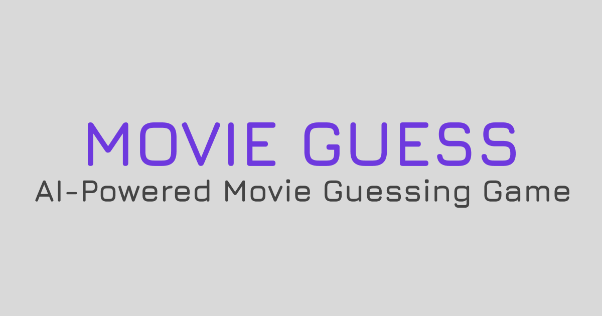 Movie Guess - AI-Powered Movie Guessing Game